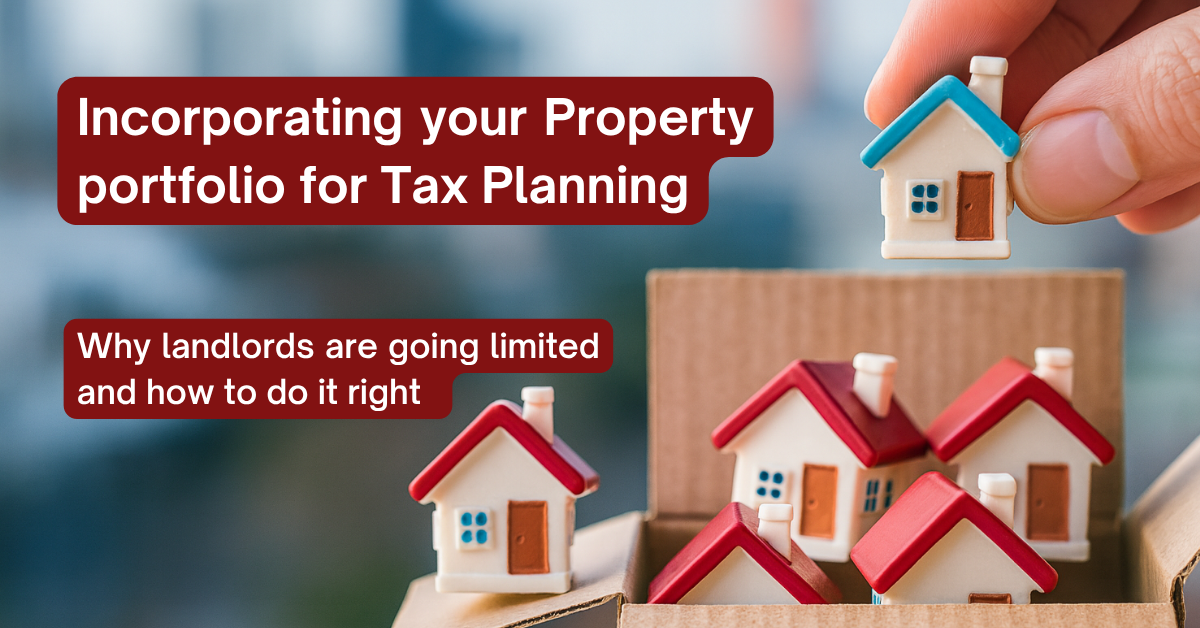 Incorporating your Property Portfolio for Tax Planning - SHIPLEYS TAX ...